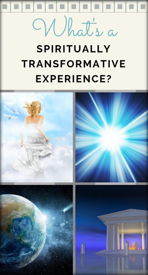 WHAT'S A SPIRITUALLY TRANSFORMATIVE EXPERIENCE? - Spirit my way ...