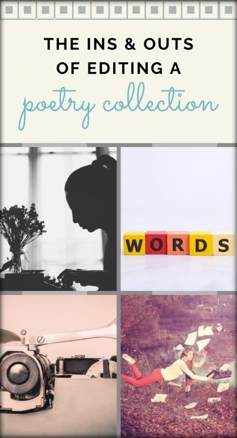THE INS AND OUTS OF EDITING A POETRY COLLECTION - Spirit my way ...